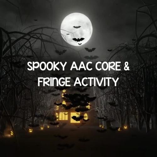 Halloween AAC Core Vocabulary Activities for Modeling AAC Core Words