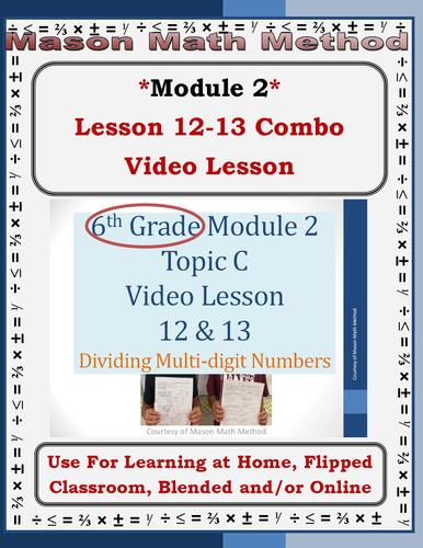 6th Grade Math Mod 2 Lesson 12-13 Video Lesson on Dividing Distance/Flipped