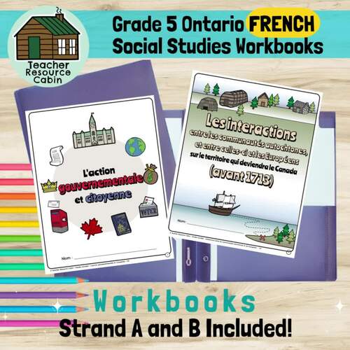 Grade 5 Ontario FRENCH Social Studies Workbook Bundle by Teacher ...
