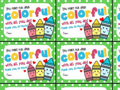 Crayon Teacher (Staff) Appreciation Gift Tag- You make our days colorful...