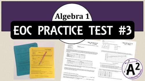 Algebra 1 EOC Practice Test #3 by Amazing Algebra | TPT