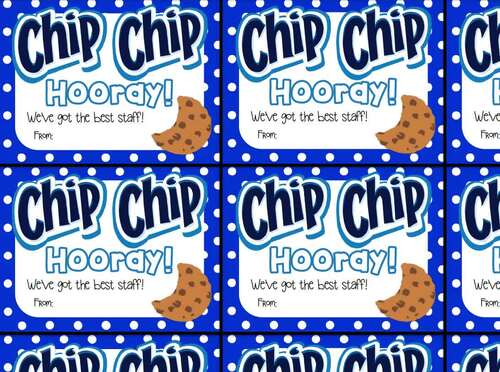 Chips Ahoy Staff Appreciation Treat Tag- Chip Chip Hooray! We've got ...