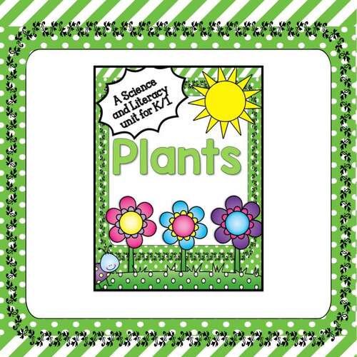 Plant Unit for K & 1st | Includes Plant Needs | Plant Parts | Plant ...