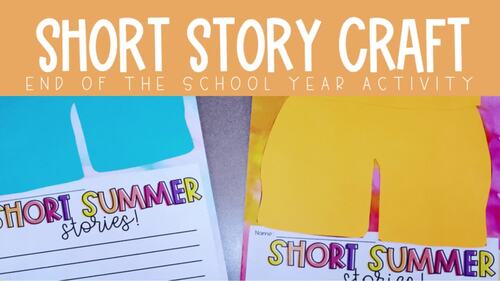 End of Year Summer Shorts Craft & Bulletin Board | Student Reflection ...