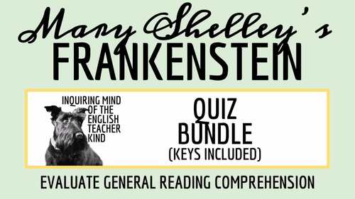 Frankenstein by Mary Shelley Self-Grading Quizzes and Answer Keys ...