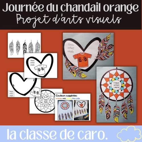 Projet d'arts - Journée du chandail orange (French Orange Shirt Day)