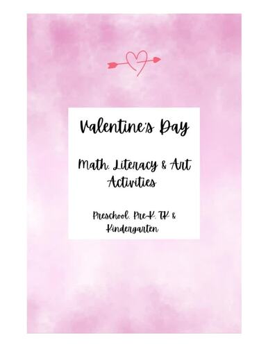 VALENTINE'S DAY Math, Literacy and Art Activities for Preschool, Pre-K ...