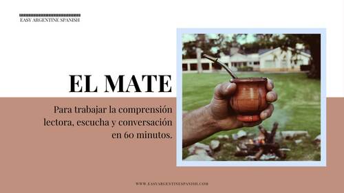 El Mate Spanish Reading Comprehension by Easy Argentine Spanish