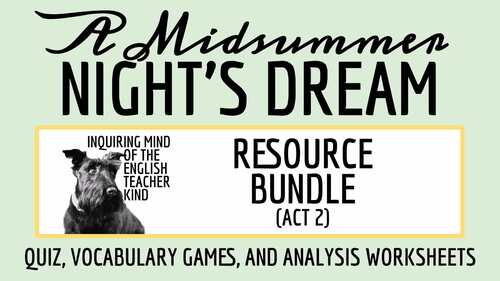 A Midsummer Night's Dream Act 2 Quiz, Worksheets, and Vocabulary Games ...