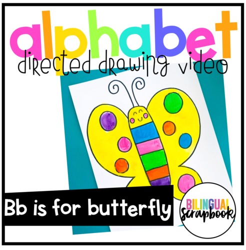 Letter Bb Butterfly Alphabet Directed Drawing Video | TPT