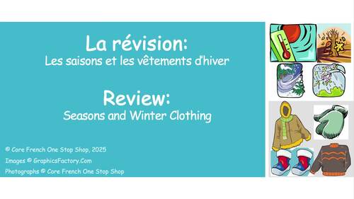 Core French Seasonal/Summer Clothing Unit: Prior Vocabulary Review