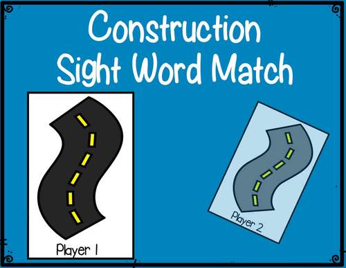 Construction Sight Word Match Games by The Teaching Scene by Maureen