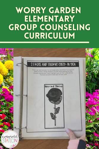 Worry and Coping Skills Group Counseling Curriculum School Counseling & SEL