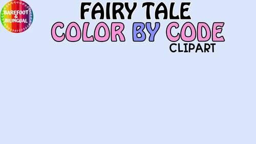 Fairy Tale Color by Code Clipart | Fairytale Clipart Templates | TPT