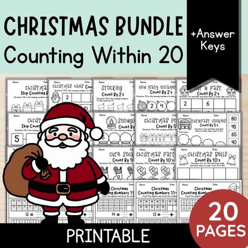 Christmas Counting Within 20 Worksheets BUNDLE | Kindergarten, 1st and ...