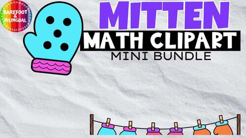 Mitten Math Clipart Bundle | 6 Sets in 1 | Winter Clipart Math ...