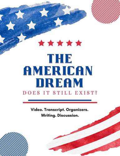The American Dream. History. Society. Video. Reading Comprehension. ELA ESL
