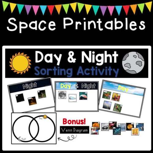 Space Study - Day & Night Sorting Mats and Venn Diagram - Preschool, Kinder