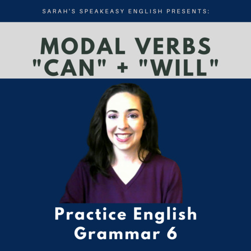 Basic English Grammar for ESL / ESOL, Lesson 6, Modal Verbs "Can" and ...