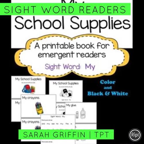 Sight Word Reader - My School Supplies - Color/BW by Little Learning Corner