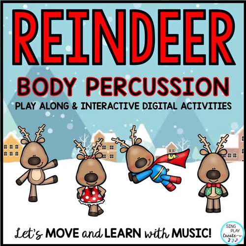Reindeer Body Percussion Steady Beat Play Along Activity: Video Google Apps