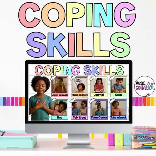Coping Skills & Self-Regulation Lesson, SEL & School Counseling | TPT