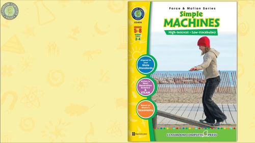Simple Machines Gr. 5-8 by Classroom Complete Press | TPT