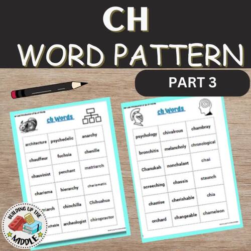 PHONICS FOR OLDER STUDENTS: CH WORD PATTERN, PART 3, WORKSHEETS | TPT