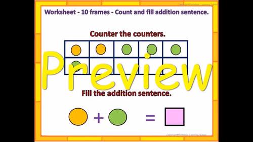10 Frames Addition–Task Slides - Count and Fill the Addition sentence ...