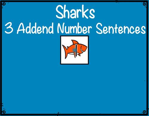 Sharks Build 3 Addend Addition & Subtraction Number Sentences | TPT