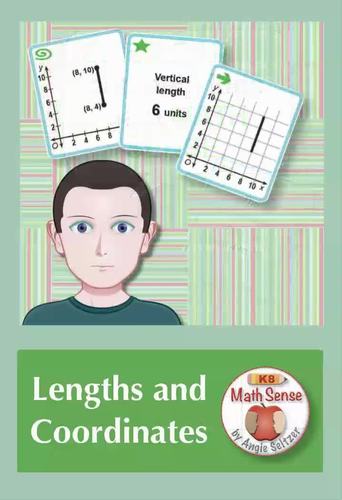 Lengths and Coordinates: Math Sense Card Games & Geometry Activities 6G17