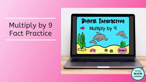 Digital Multiply by 9 Fact Fluency Practice Self-Checking Activity
