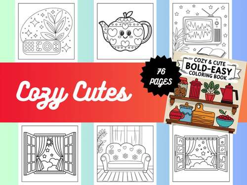 Cozy and Cute Coloring Book | 76 Large Print Designs Pages | Stress ...