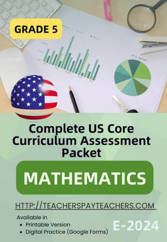 Complete US Common Core Assessment Packet in Mathematics G5 | TPT