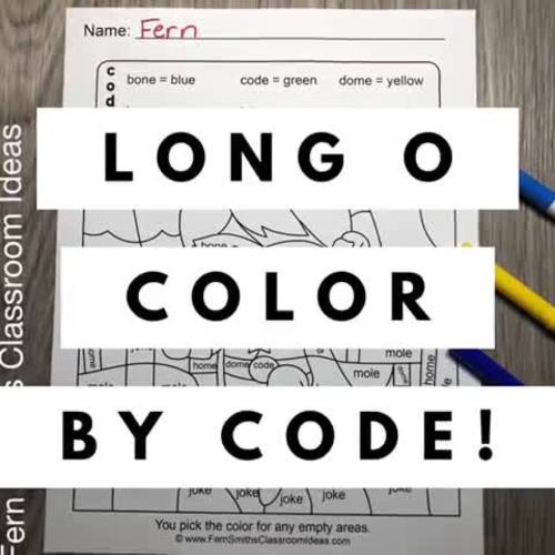 Long o Words Long Vowel o Color By Code by Fern Smith's Classroom Ideas