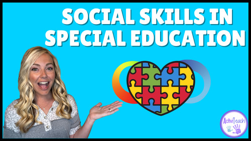 How to Build Social Skills in Special Education: Fun Strategies to Try!