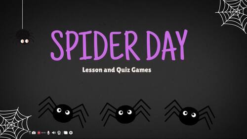 Spider Day, All about Spider, PowerPoint Lesson Quiz for 1st2nd3rd by ...