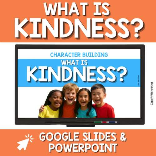 What is Kindness? Slides | Being Kind Social Emotional Learning No Prep ...