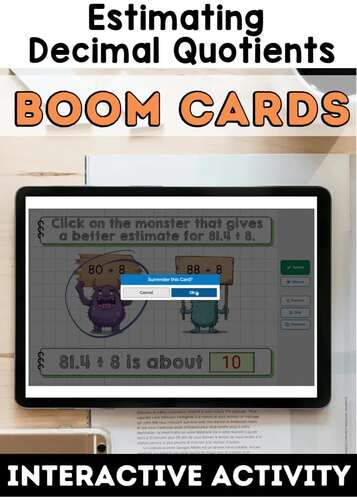 Estimating Decimal Quotients | Division Estimation Practice | Boom Cards™