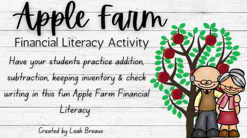 Apple Farm | Elementary Financial Literacy by LB Home Education | TPT