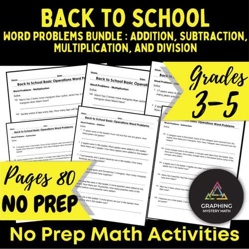 Back to School 40 Worksheets add, subtract, multiply, Divide Word problems
