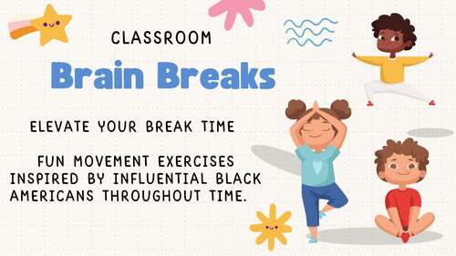 60 Influential Black Americans Move It Brain Break Activities Black History