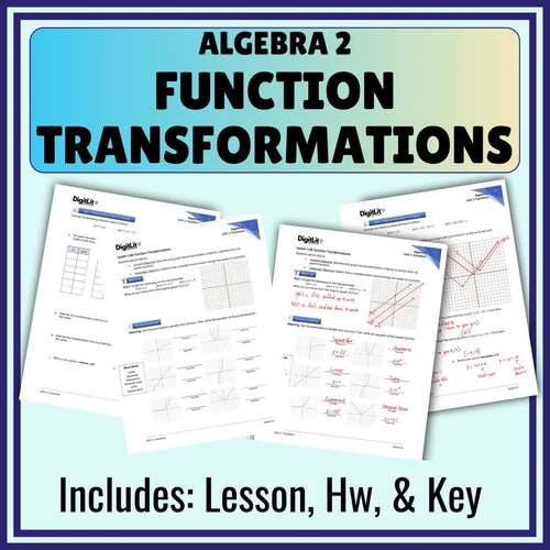 Function Transformations Notes, Worksheets, Homework 10th-12th Grade ...