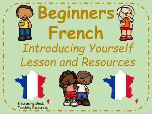 French lesson and resources - Introducing yourself/saying your name