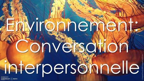 French Environment Interpersonal Speaking Performance Task No Prep