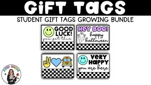 Back to School | Seasonal | State Testing | Student Gift Tags - Bundle