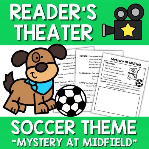 Soccer Readers Theater Script | Cute Sports Skit Play for ELA Stations ...