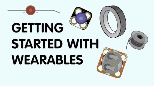 Getting Started with Wearables Video by Brown Dog Gadgets | TPT