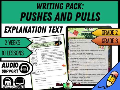 Force: Pushes and Pulls | Explanation Writing Pack | Grade 2/3 | TPT