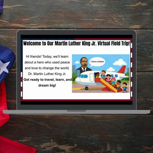 Martin Luther King Jr. Virtual Field Trip - Meet Martin Digital Resources